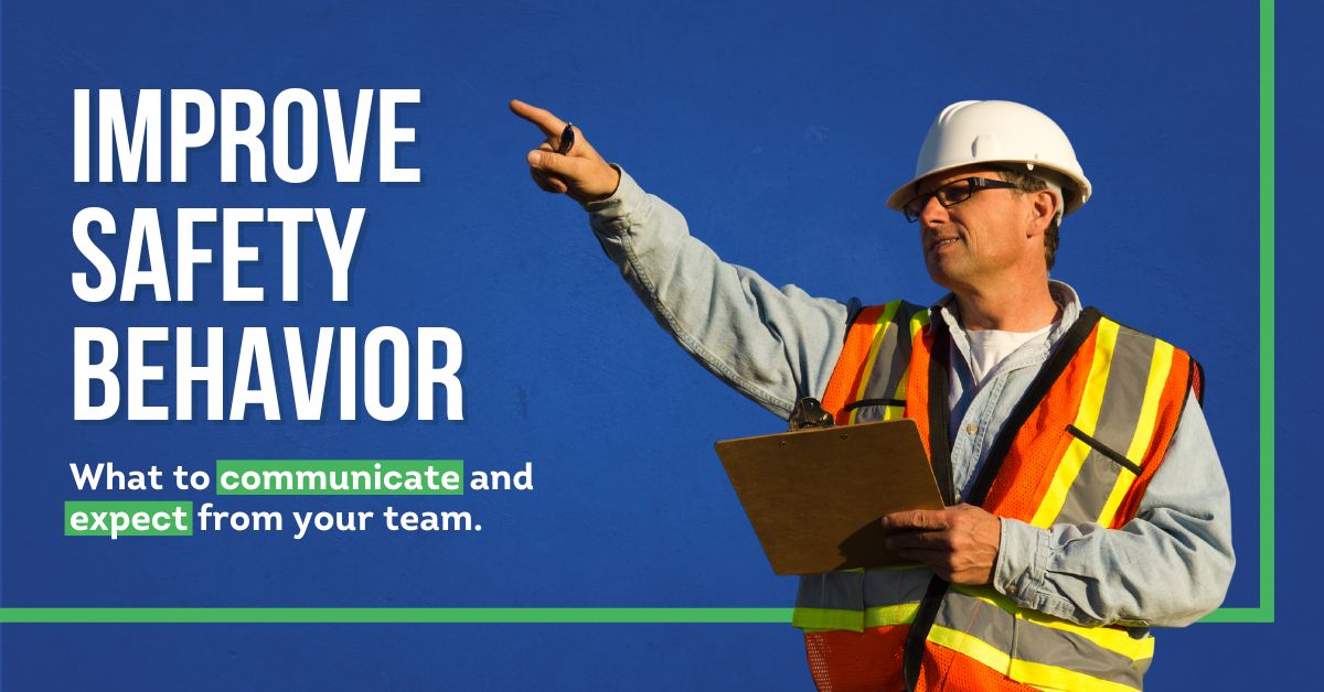 Safety Expectations - Safe Working Conditions and Behaviors